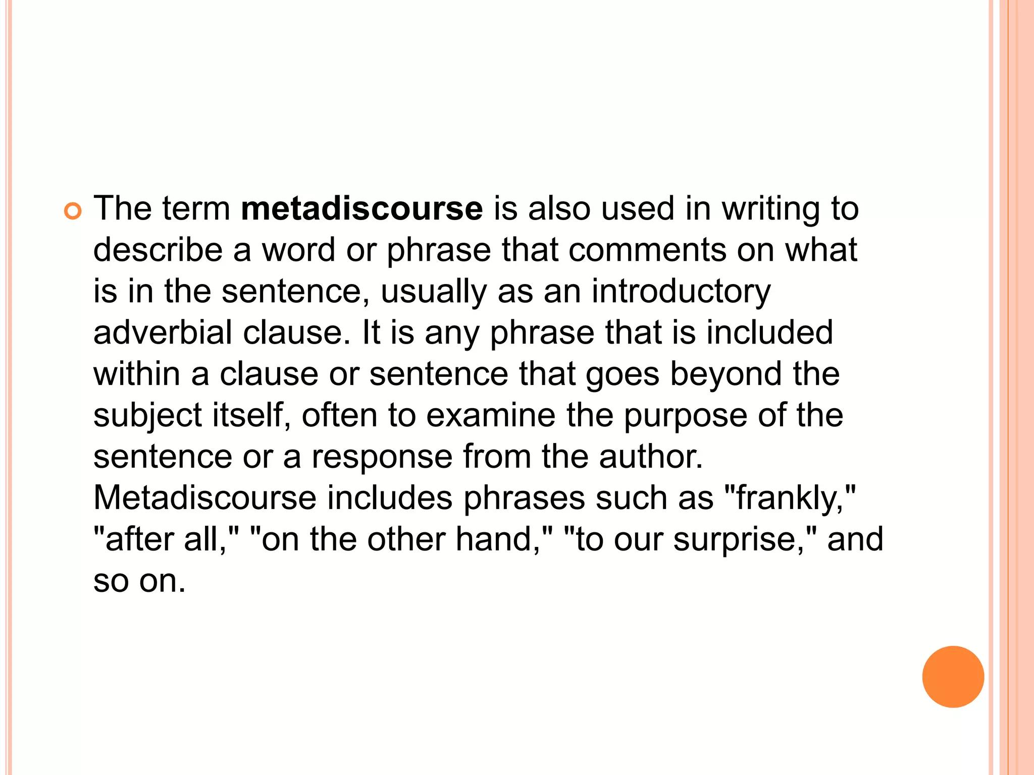 Metadiscourse | PPTX