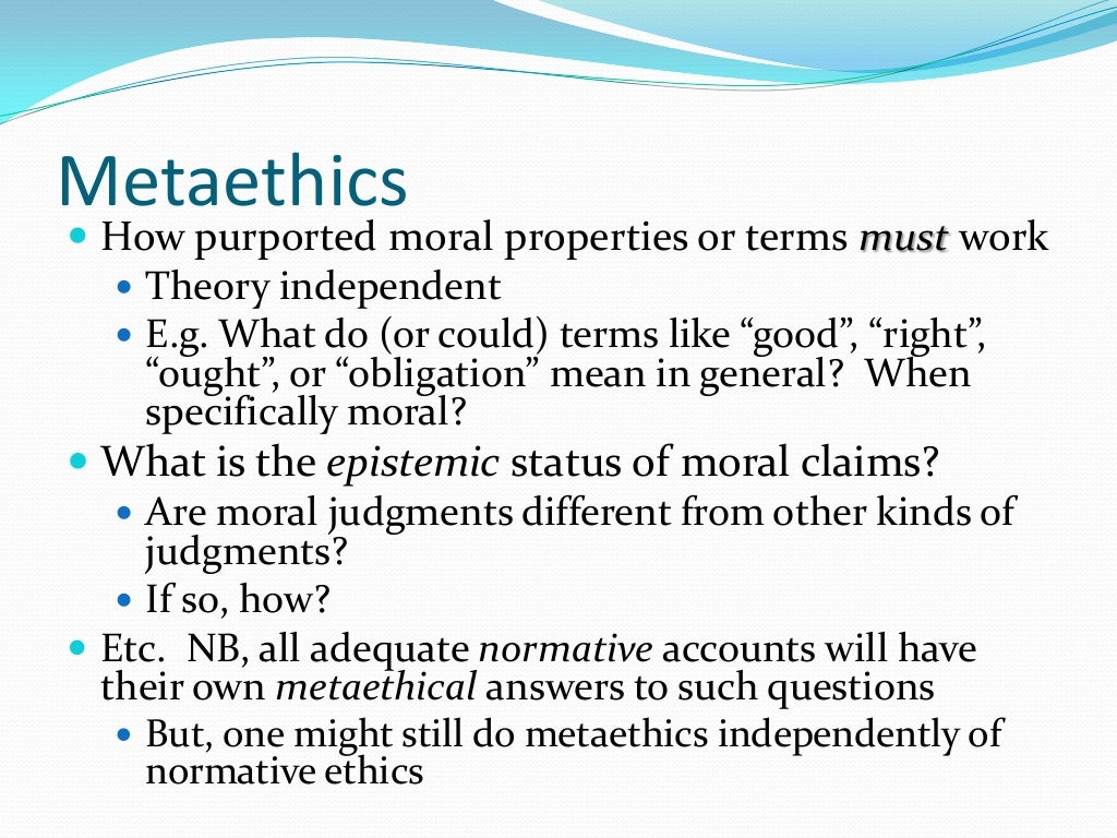 Metaethics