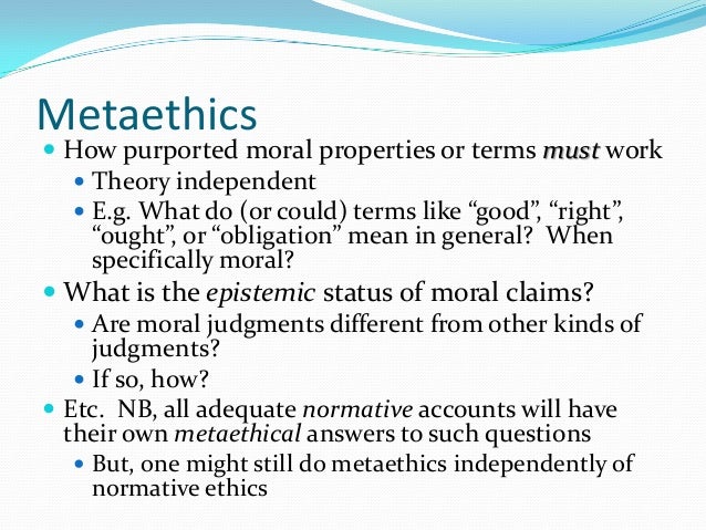 Metaethics