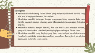 METAFISIKA FILSAFAT.pptx filsafat ilmu dan metafisika | PPTX