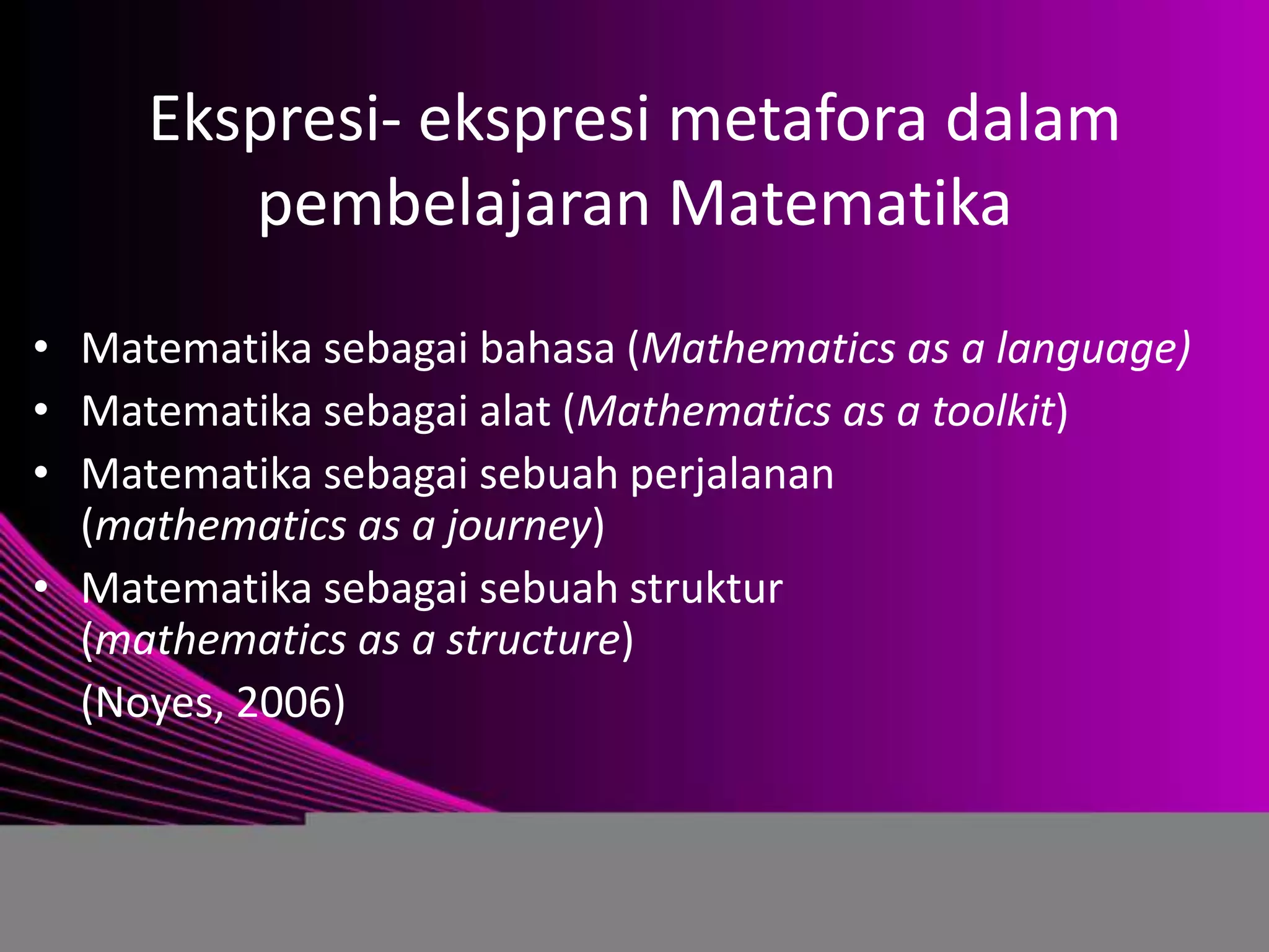 Metafora Dalam Pembelajaran Matematika | PPTX