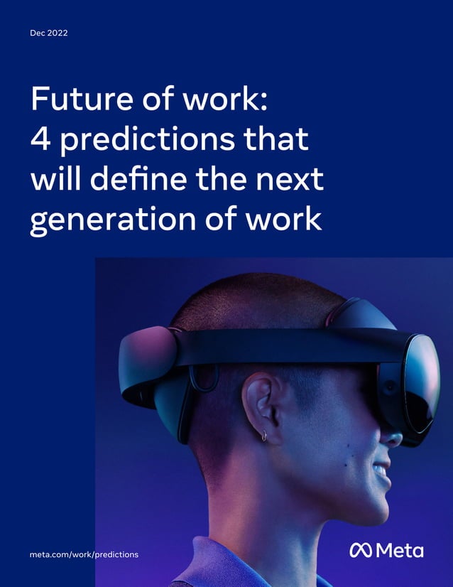 Meta: Four Predictions for the Future of Work | PDF