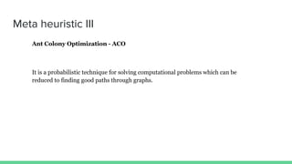 Metaheuristics for software testing | PPTX