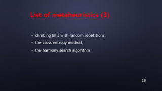 Metaheuristics | PPTX | Computing | Technology & Computing