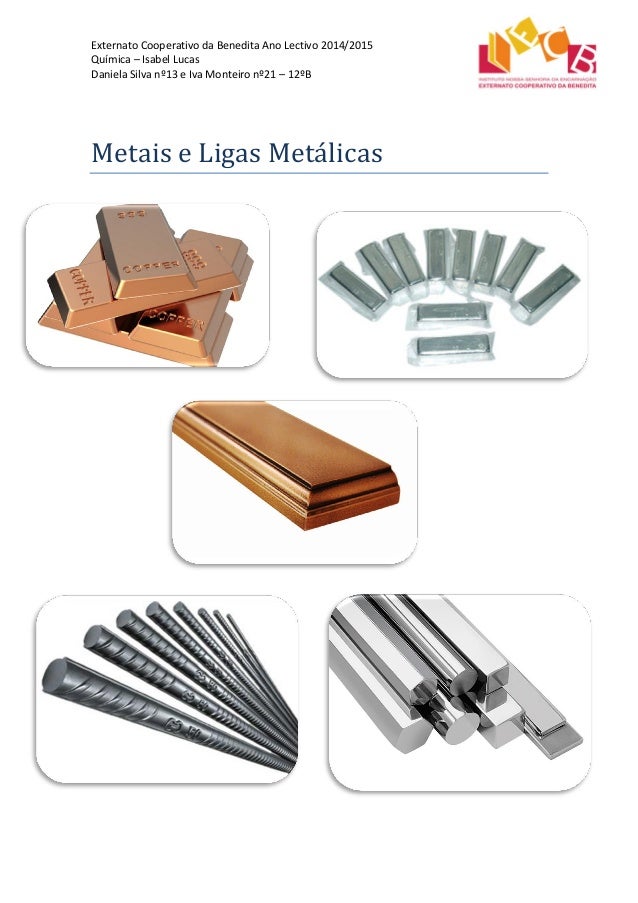 Metais e ligas metálicas