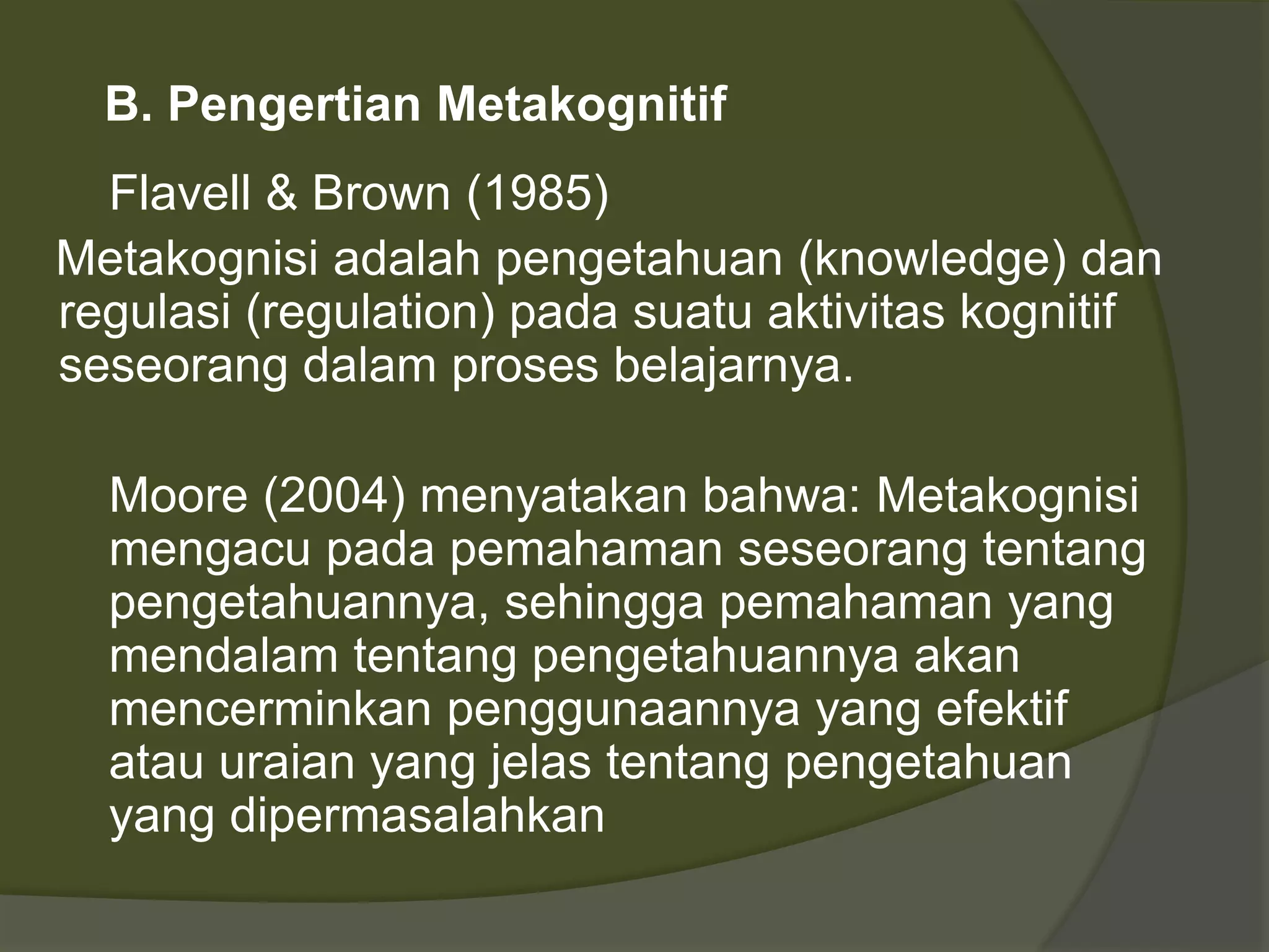 Metakognitif dalam pembelajaran | PPTX