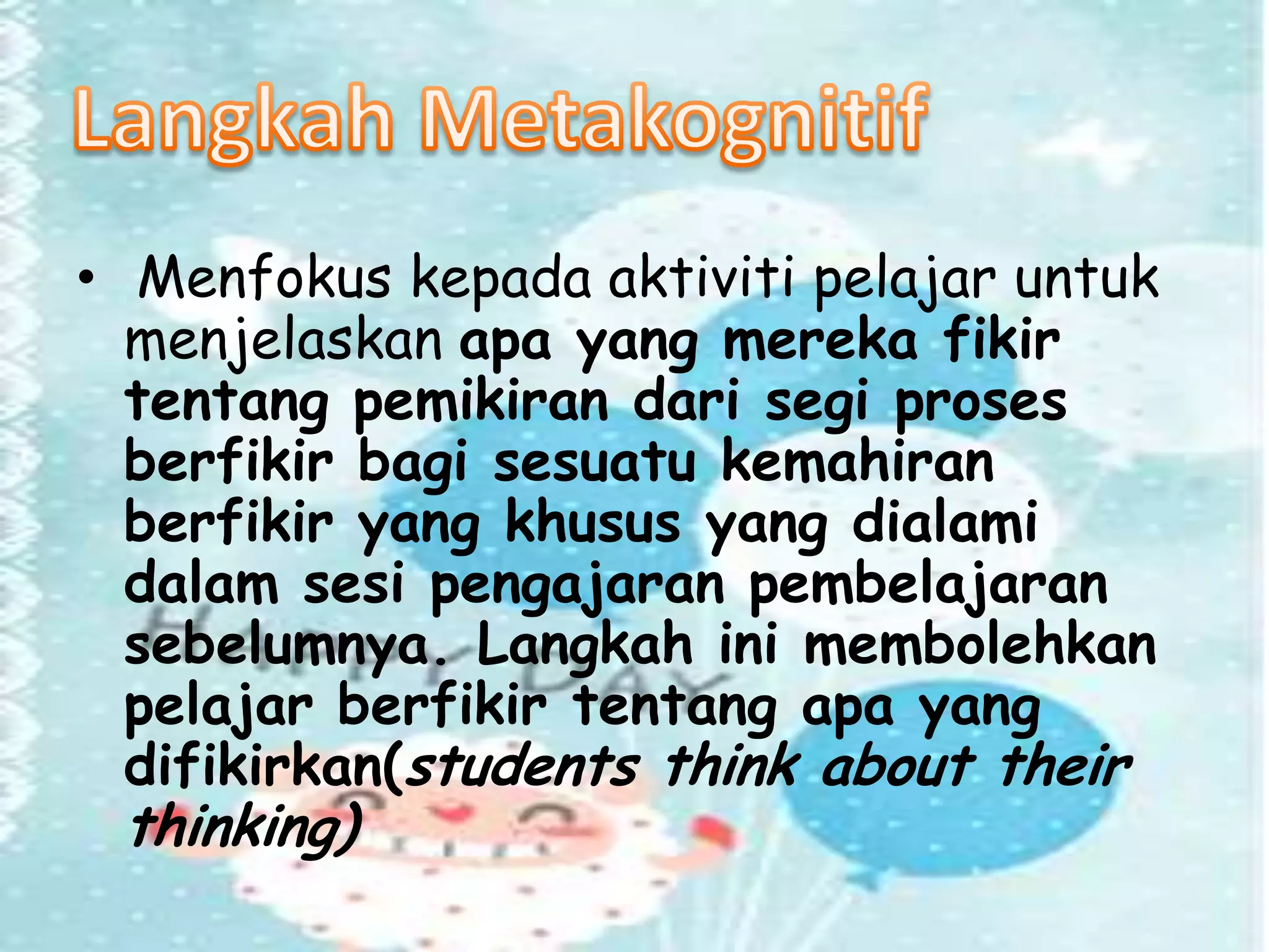 Metakognitif dan refleksi | PPTX