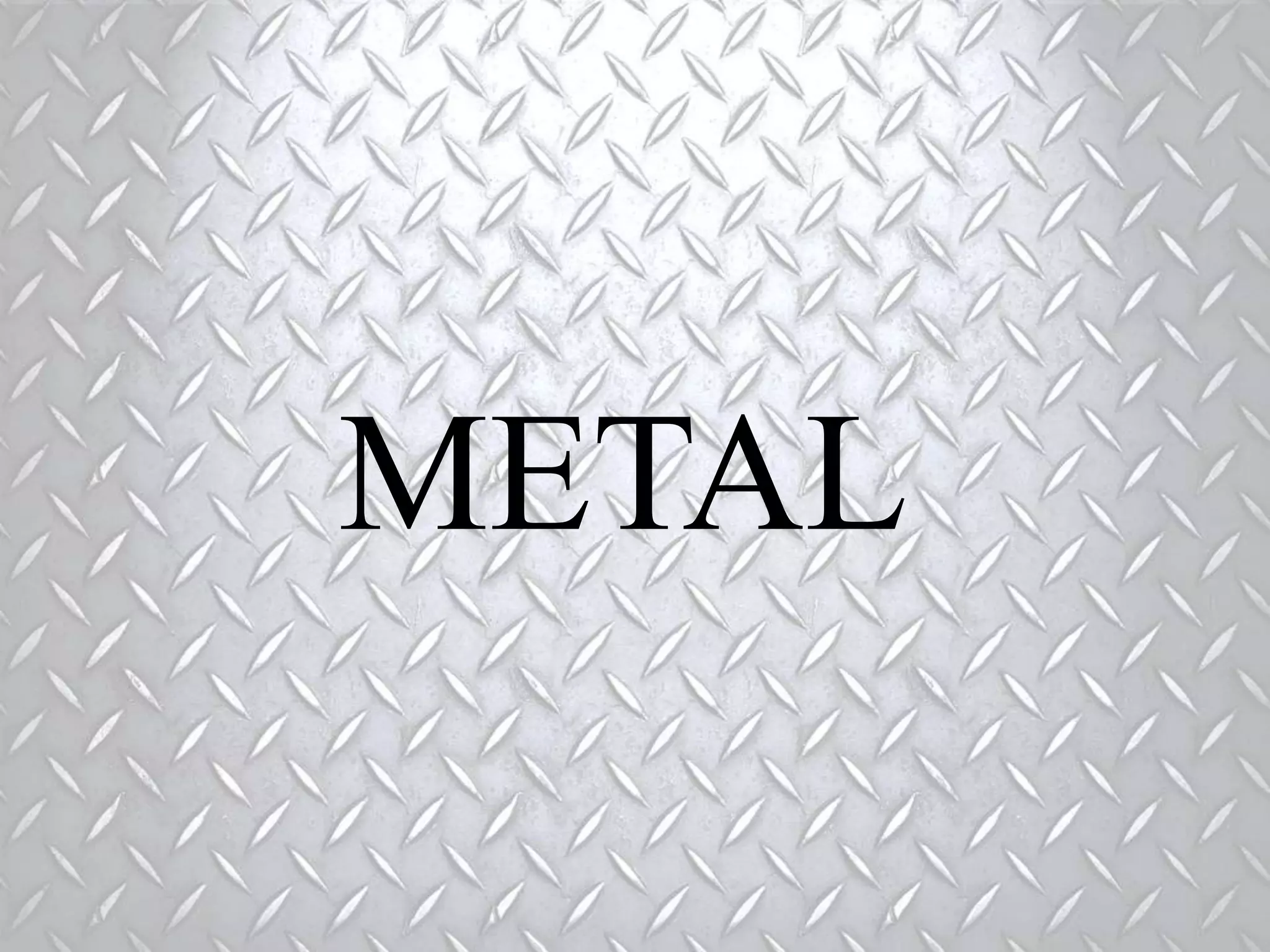 Metal | PPTX