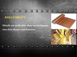 properties of metals. | PPTX