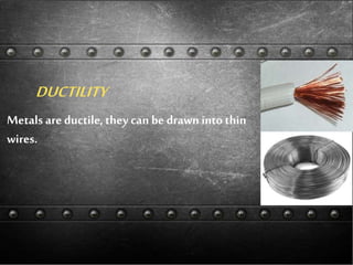 properties of metals. | PPTX