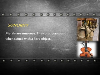 properties of metals. | PPTX