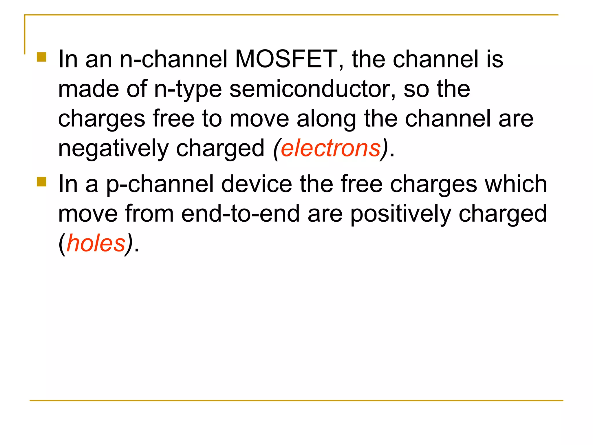 Metal Oxide Semiconductor Fet (Mosfet) | PPT