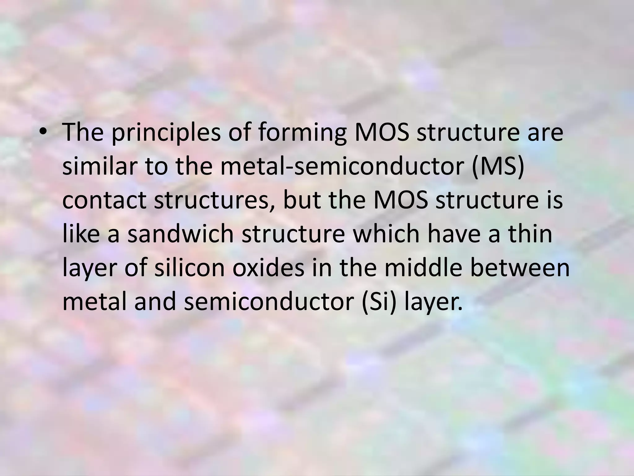 Metal oxide-semiconductor (mos) fundamentals | PPTX