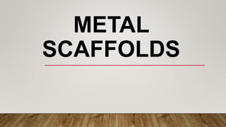 metal-scaffolding-rules-and-regulation-.pptx