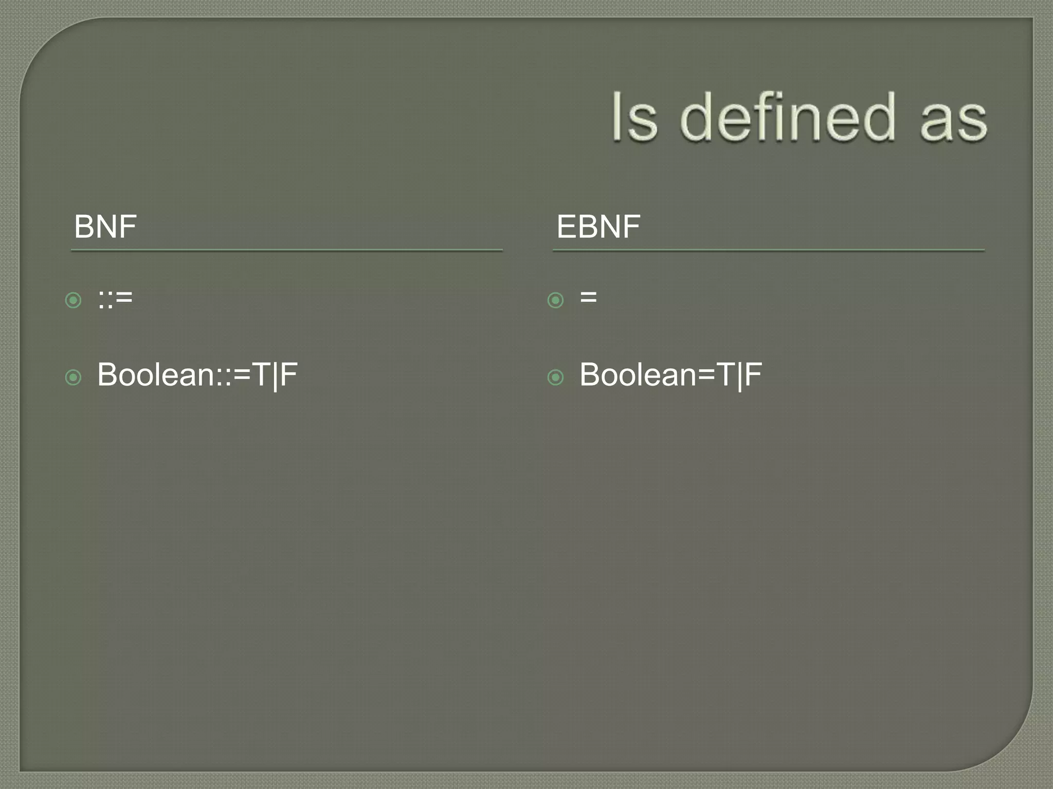 Meta Languages Bnf Ebnf Student Version | PPTX