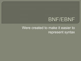 Meta Languages Bnf Ebnf Student Version | PPTX