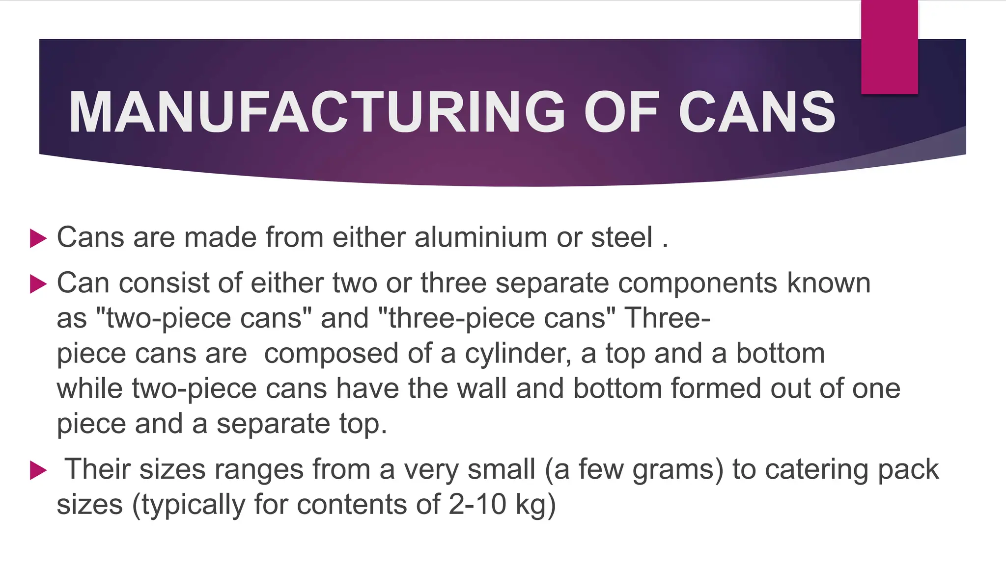 metal as a packaging material used in food industry pptx | PPTX