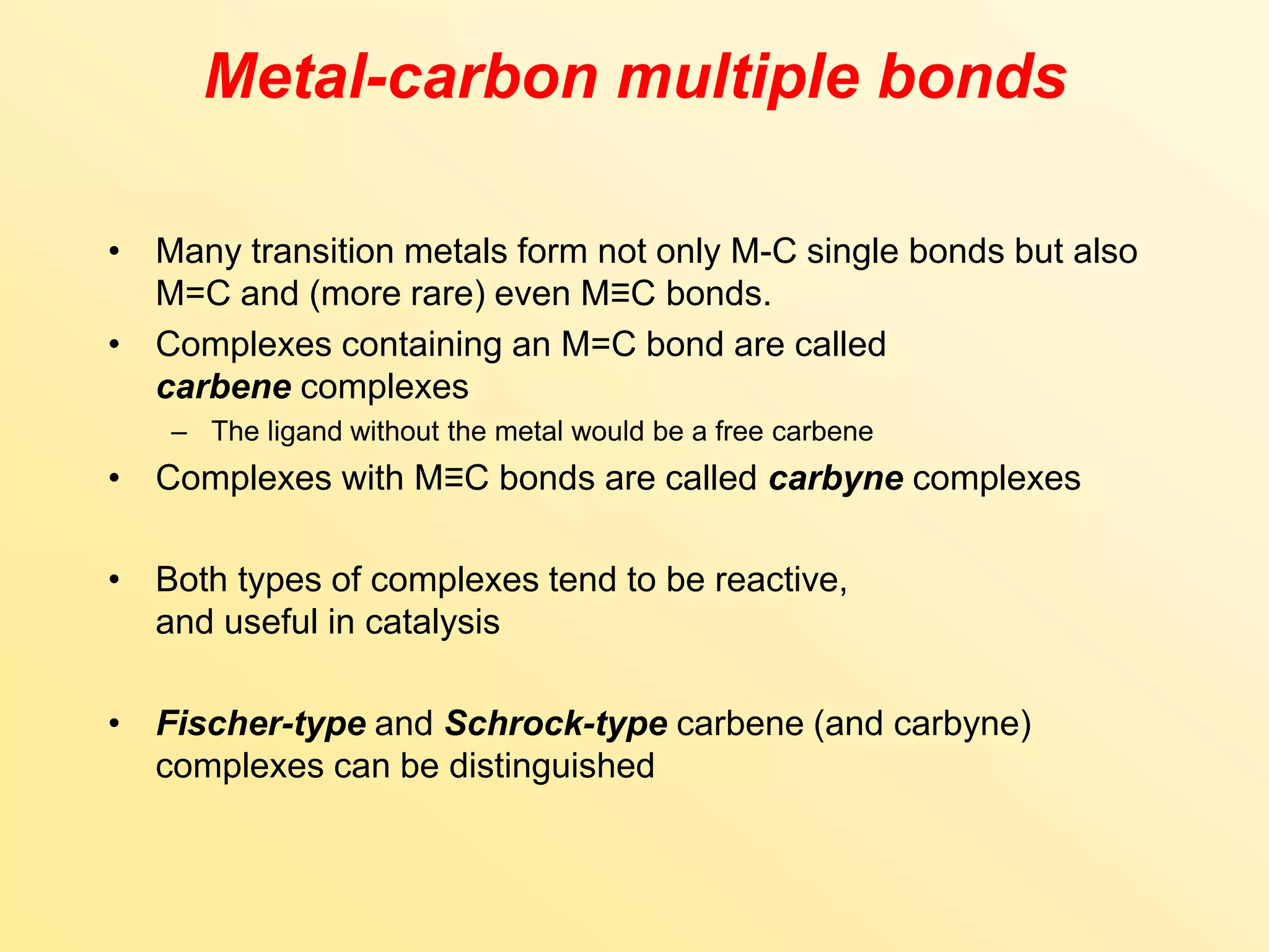 Metal Carbene Complexes.ppt