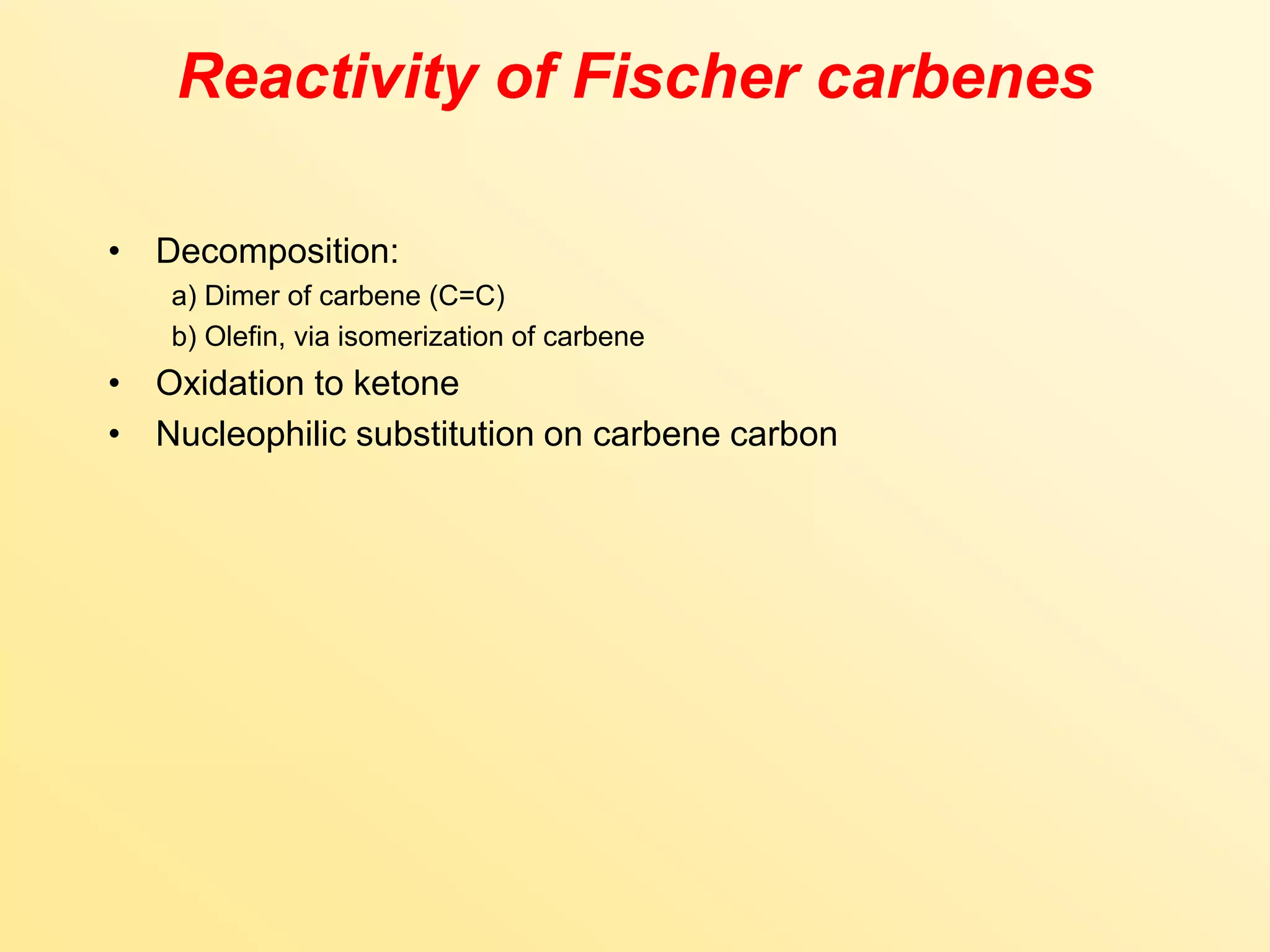 Metal Carbene Complexes.ppt
