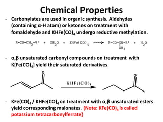 Metal carbonylates | PPTX