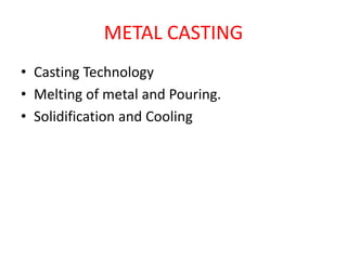METAL CASTING.pptx