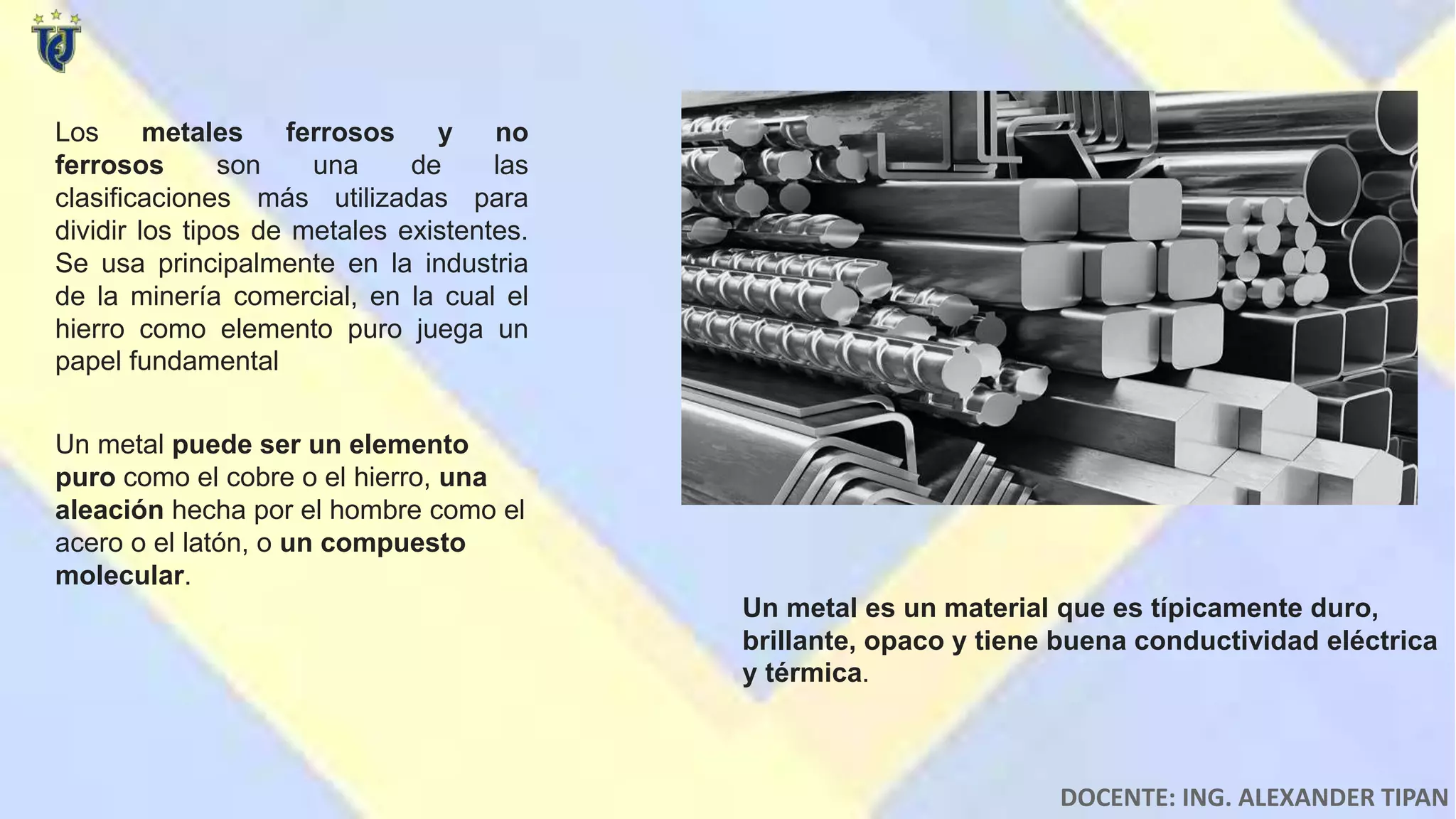 METALES FERROSOS Y NO FERROS.pptx