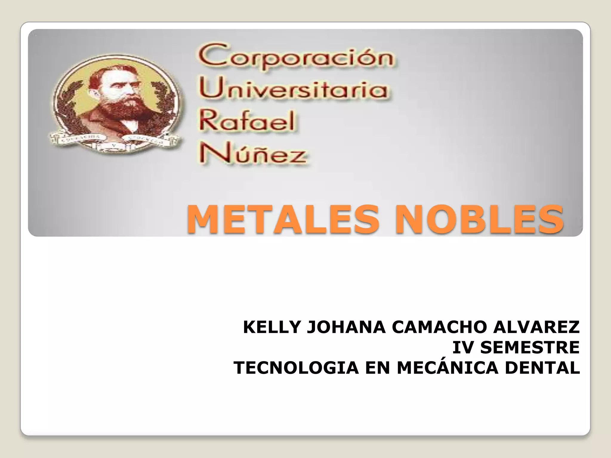Metales nobles | PPTX