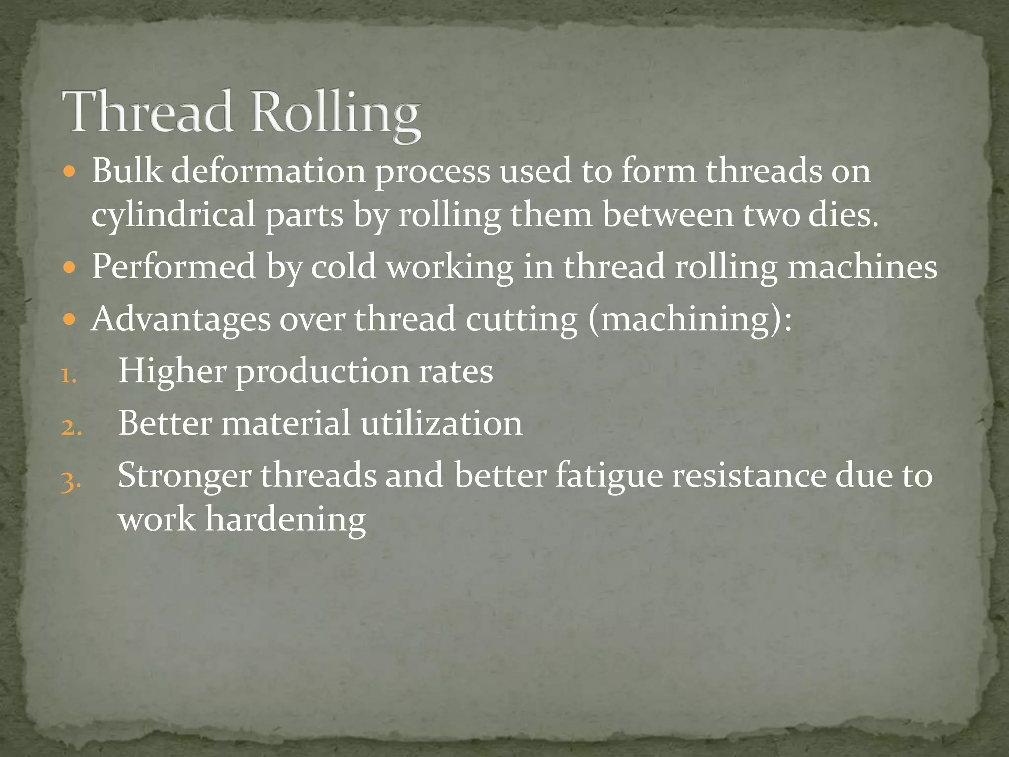 Metal forming process, Non chip forming machining process | PPTX