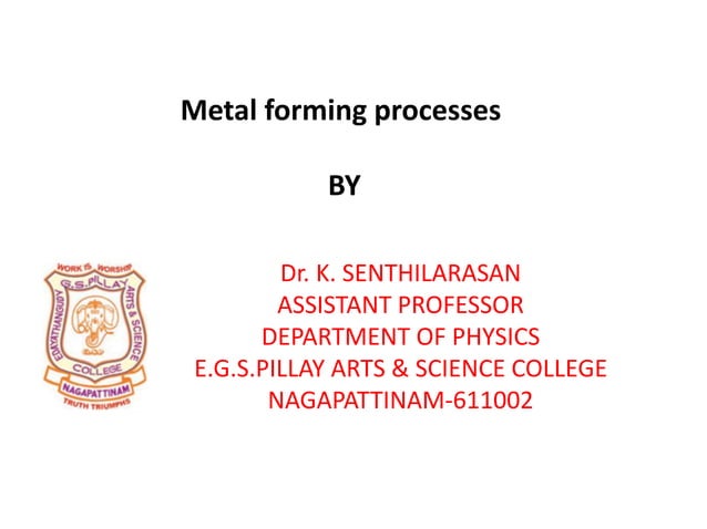 Metal forming processes | PPT