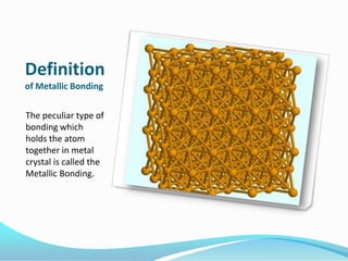 Metallic Bond | PPTX