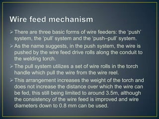 Metal inert gas welding | PPTX