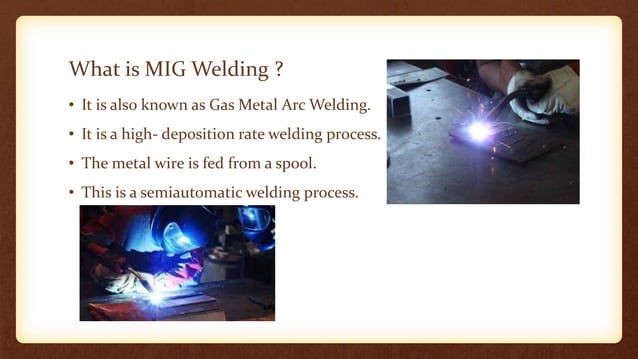 Metal inert gas (mig) welding | PPTX | Science