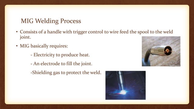 Metal inert gas (mig) welding | PPT