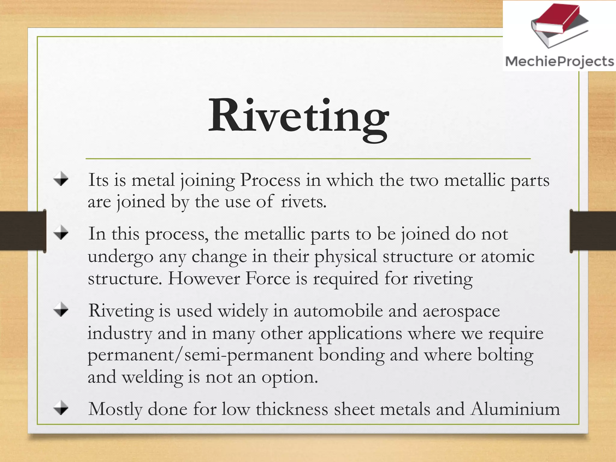 Metal Joining Processes: Welding, Riveting, Bolting, Brazing, Soldering ...