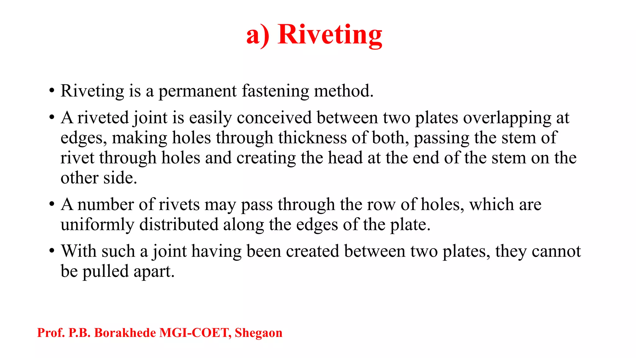 Metal joining Processes( Riveting, Soldering, Welding) | PPSX