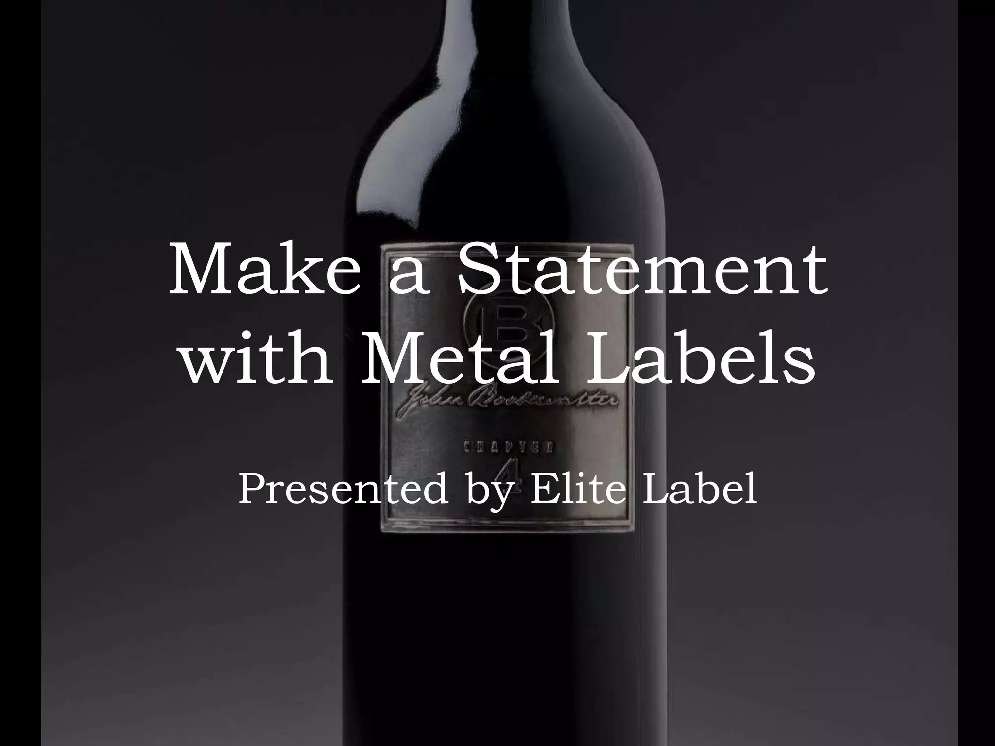 Make a Statement with Metal Labels | PPT