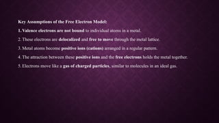Metallic bond-free electron and its significance.pptx