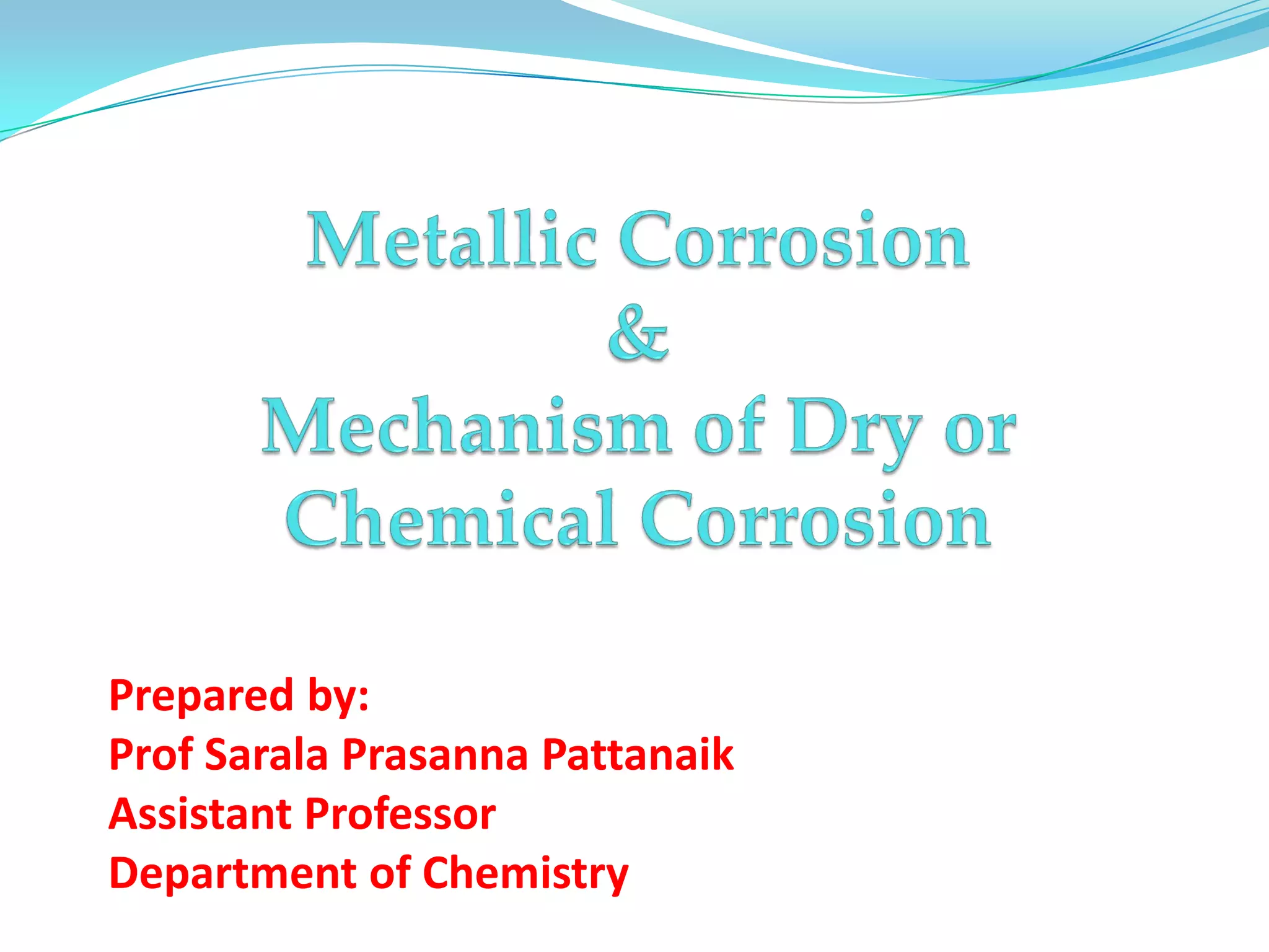 Corrosion & Mechanism of Dry corrosion | PDF