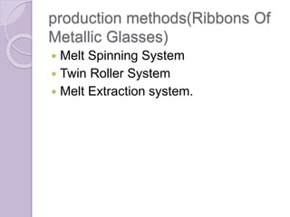 metallic glass.pptx