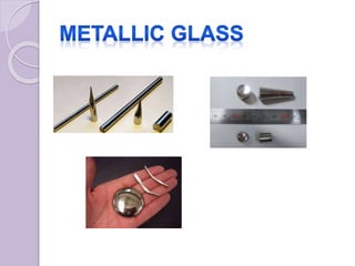 metallic glass.pptx
