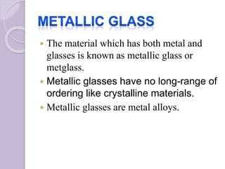 metallic glass.pptx