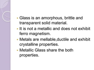 metallic glass.pptx