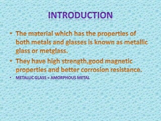 Metallic glass | PPT