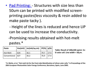 Metallization techniques for high efficiency solar cells | PPT