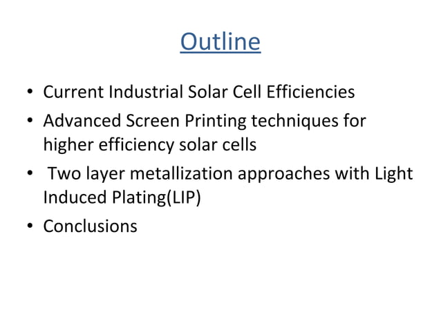 Metallization techniques for high efficiency solar cells | PPT