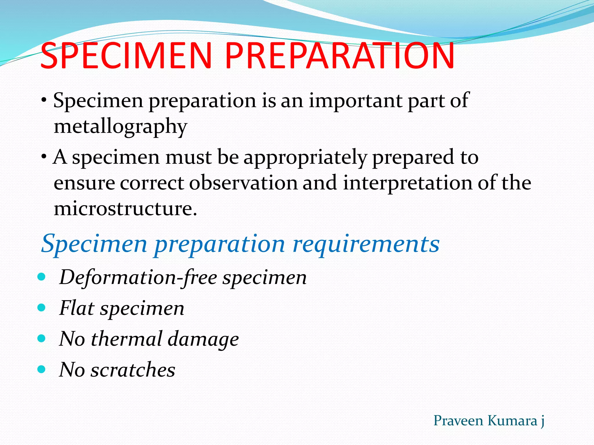 Metallography and microscopy | PPTX