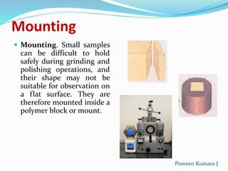 Metallography and microscopy | PPTX