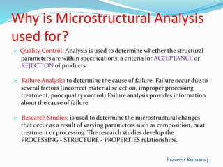 Metallography and microscopy | PPTX