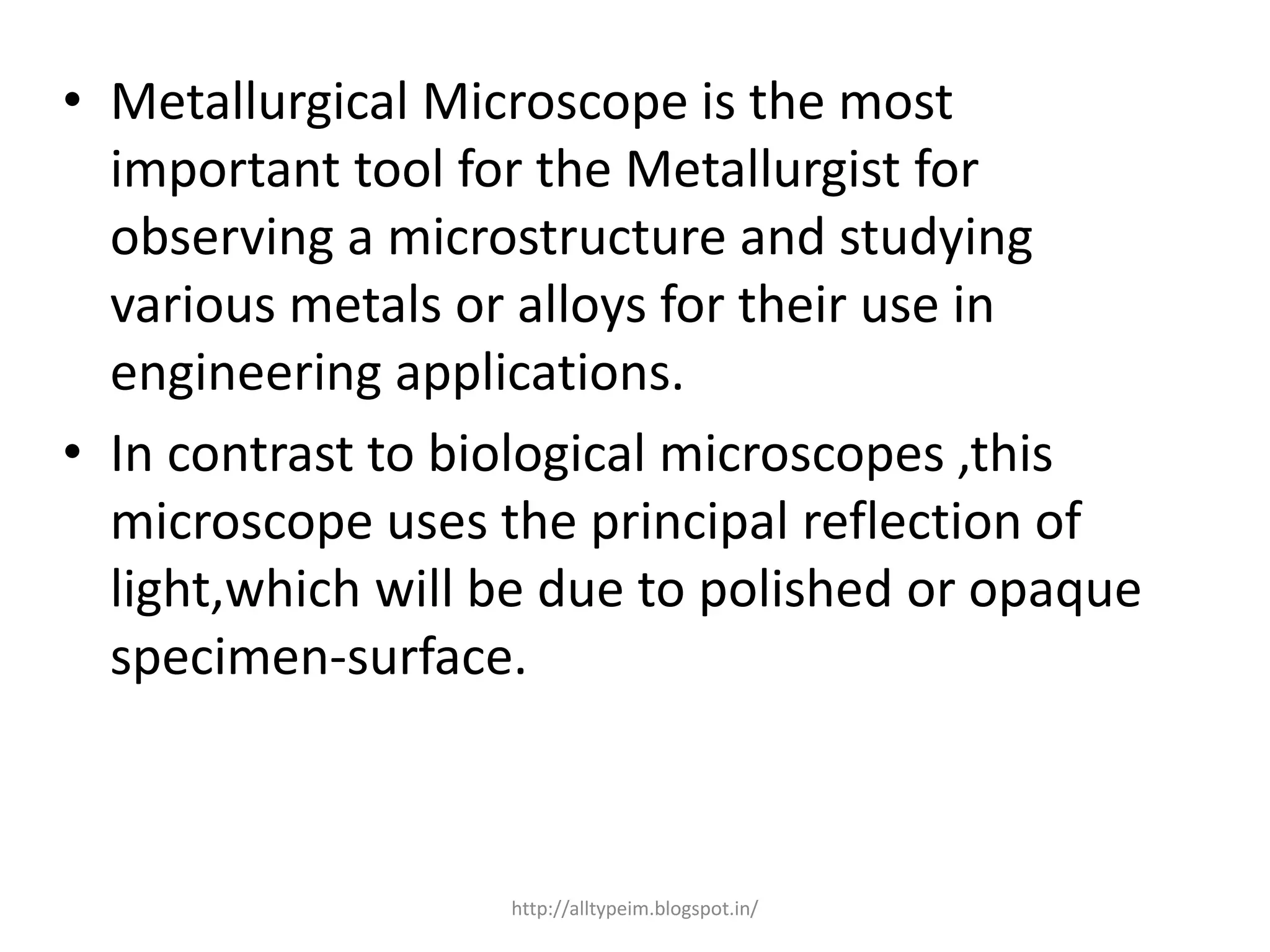 Metallurgical microscope | PPTX