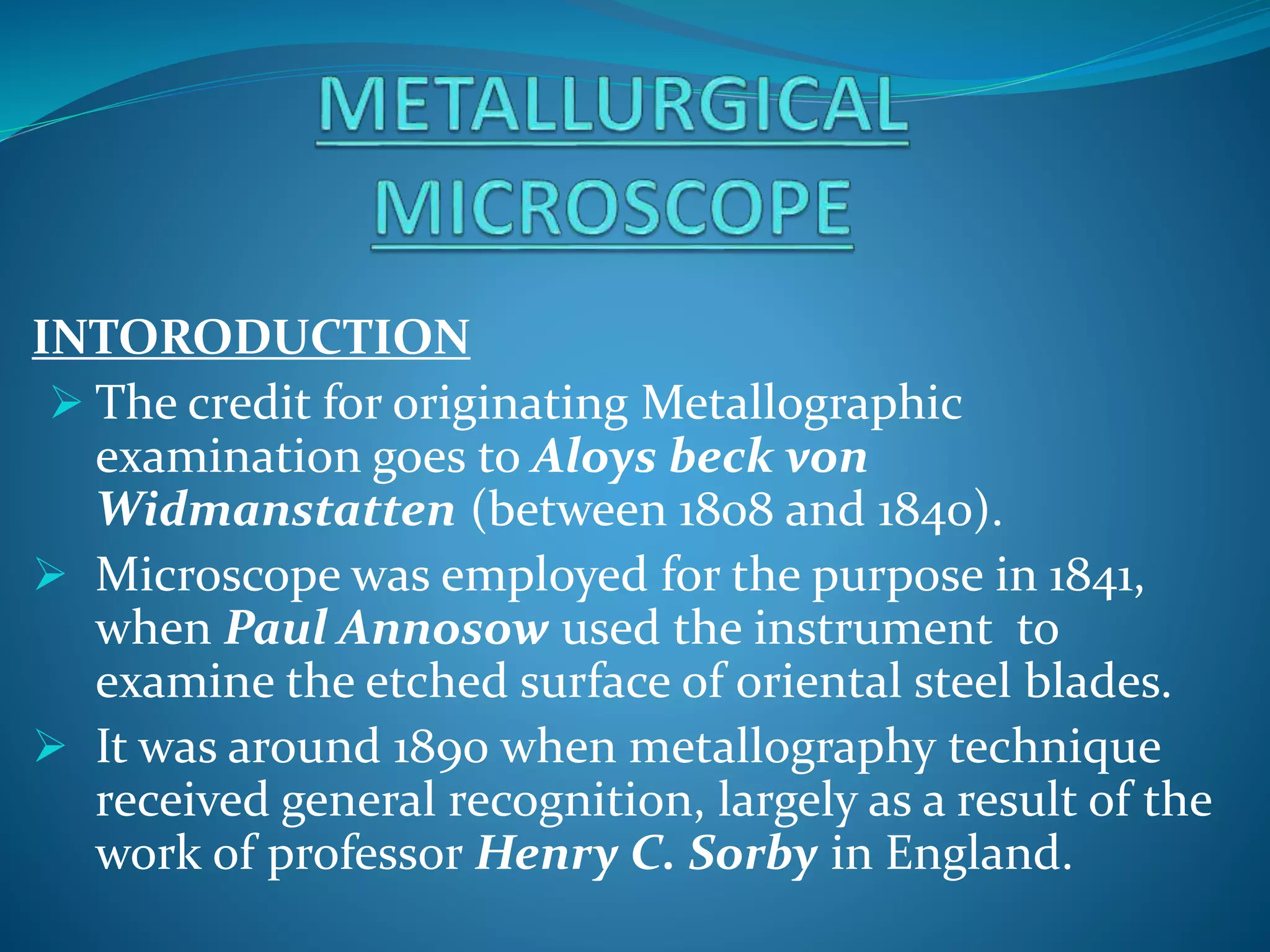 Metallurgical microscope / OPTICAL (METALLOGRAHY) | PPT